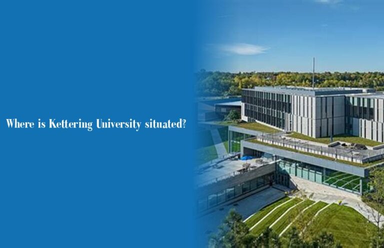 Where is Kettering University situated? - JobLoving | Ultimate Career ...