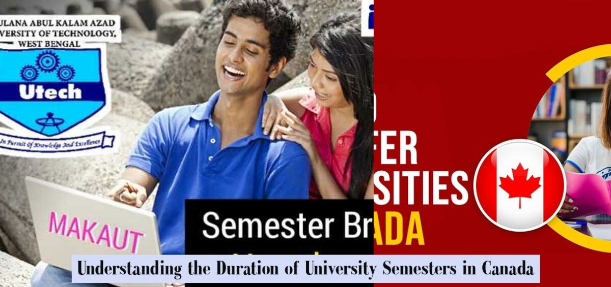 Understanding the Duration of University Semesters in Canada ...