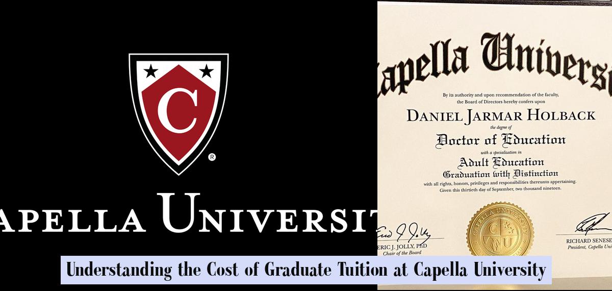 Understanding the Cost of Graduate Tuition at Capella University ...