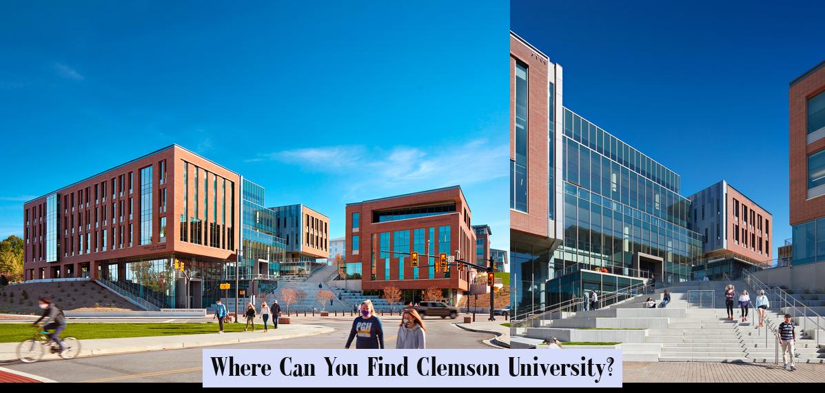 Where Can You Find Clemson University? - JobLoving | Ultimate Career ...
