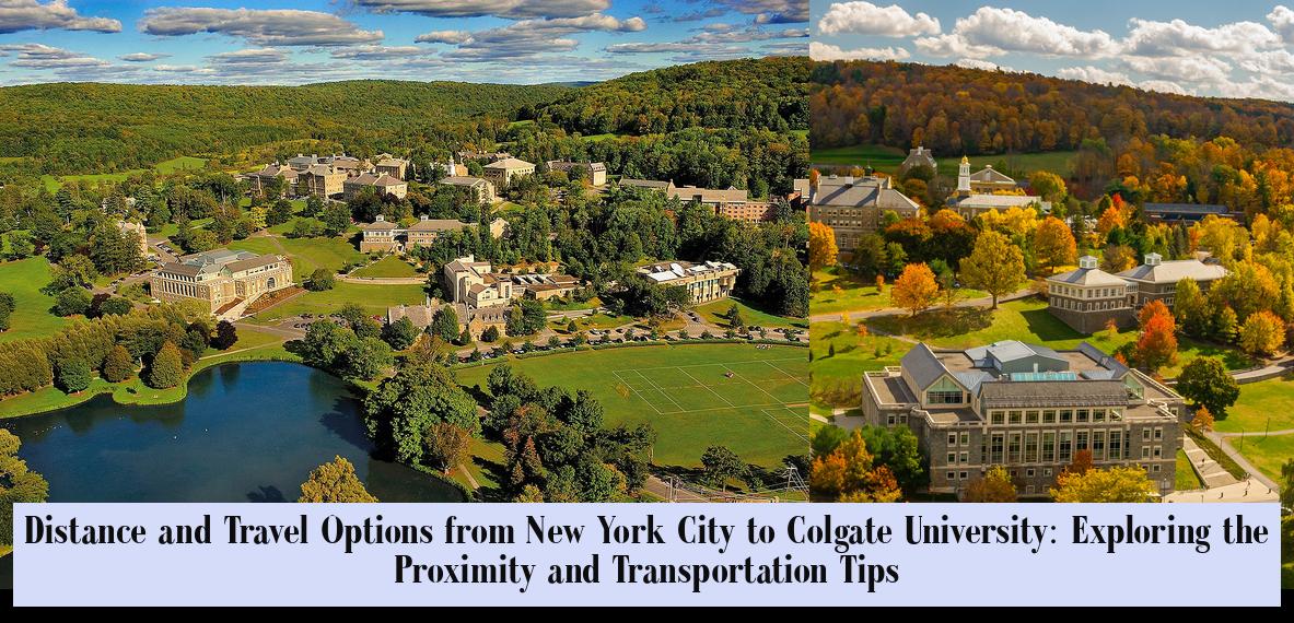 Distance and Travel Options from New York City to Colgate University ...