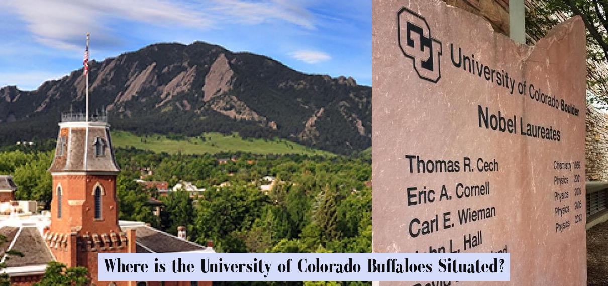 Where is the University of Colorado Buffaloes Situated? - JobLoving ...
