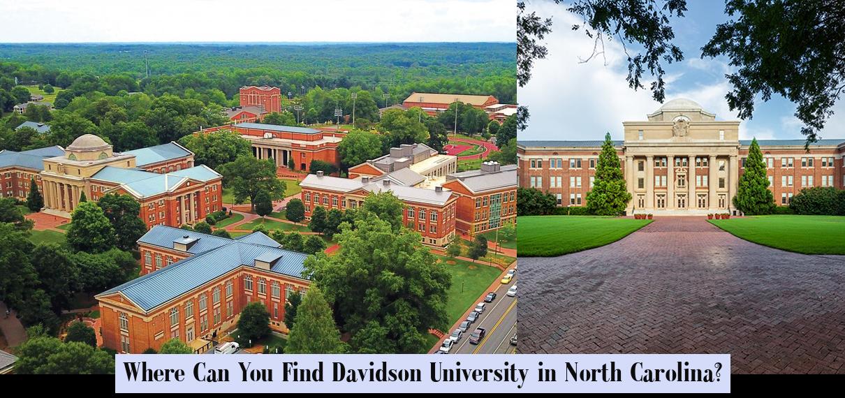 Where Can You Find Davidson University in North Carolina? - JobLoving ...
