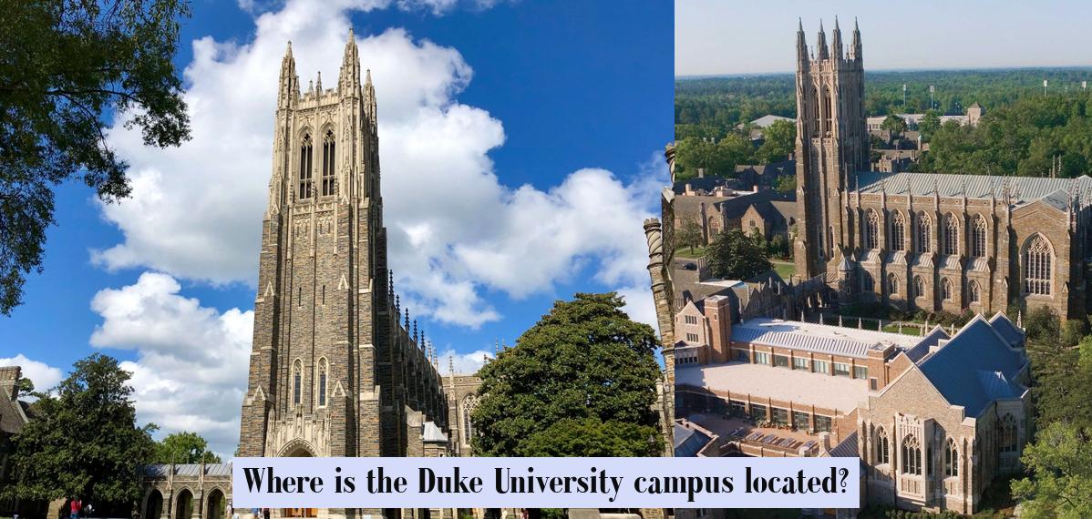 Where is the Duke University campus located? - JobLoving | Ultimate ...