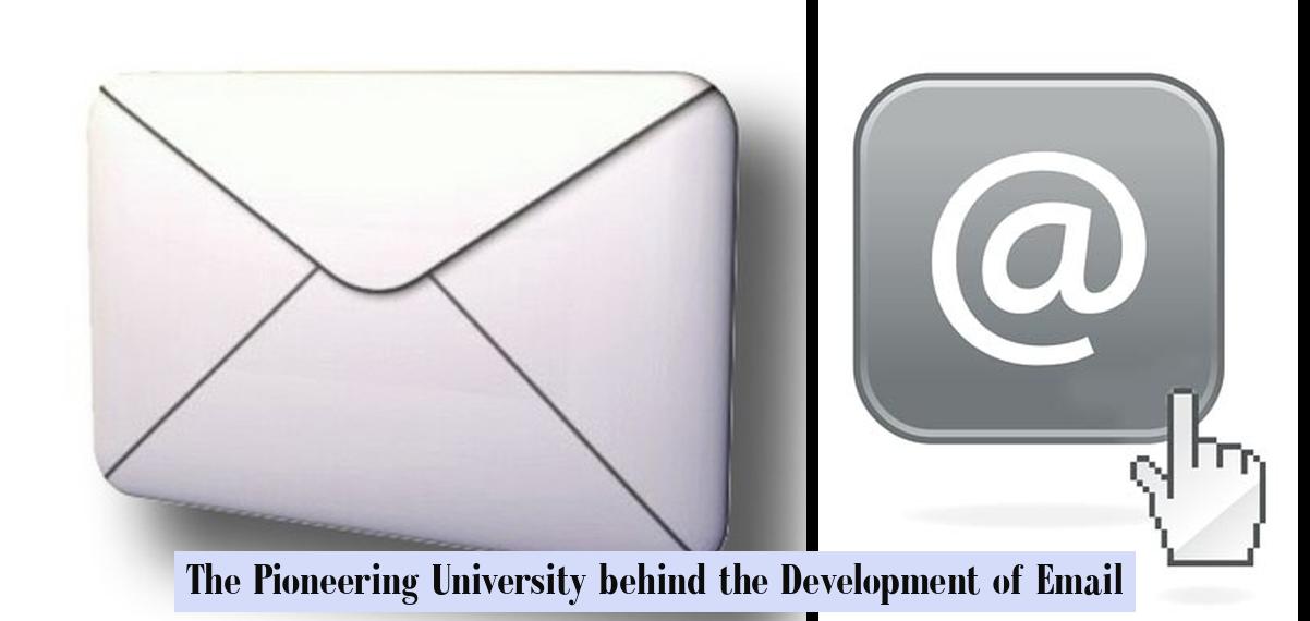 The Pioneering University behind the Development of Email - JobLoving ...