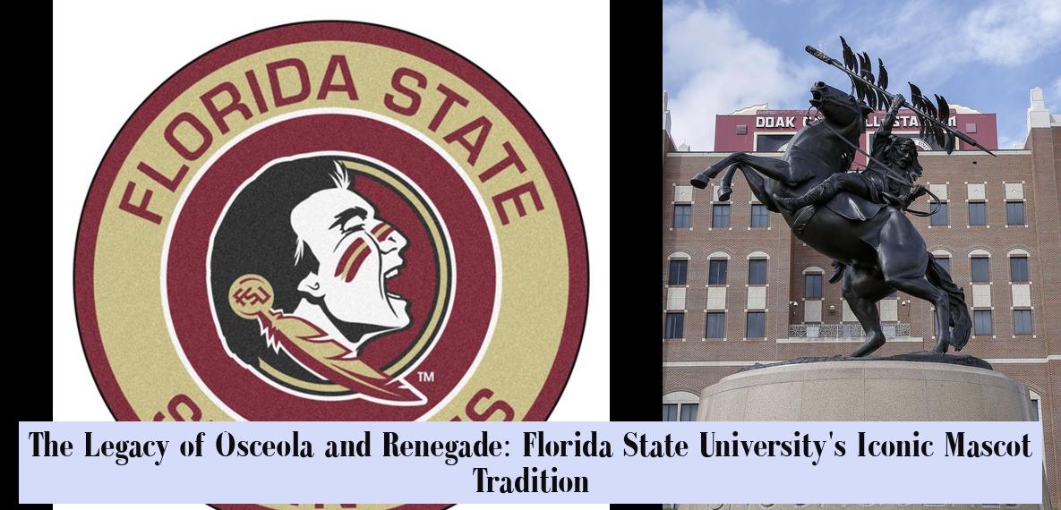 The Legacy of Osceola and Renegade: Florida State University's Iconic ...