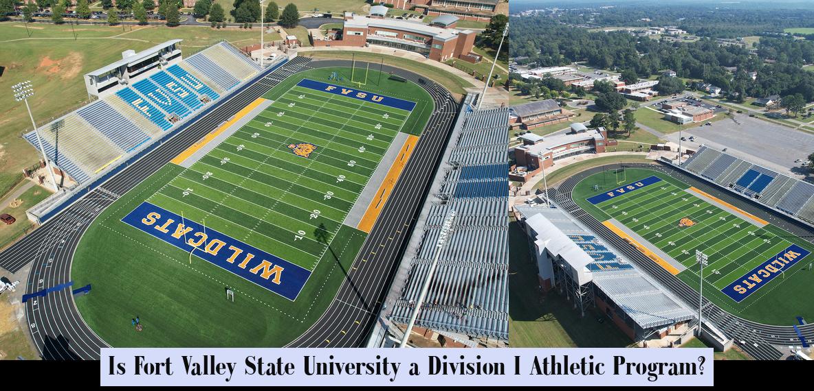 Is Fort Valley State University a Division I Athletic Program ...