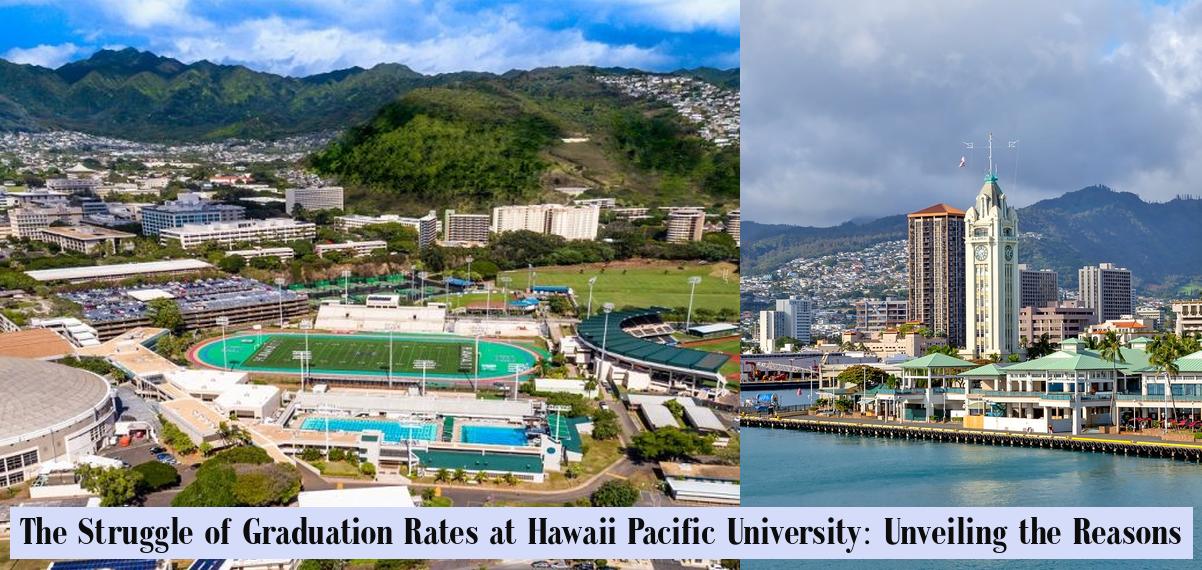 The Struggle of Graduation Rates at Hawaii Pacific University ...