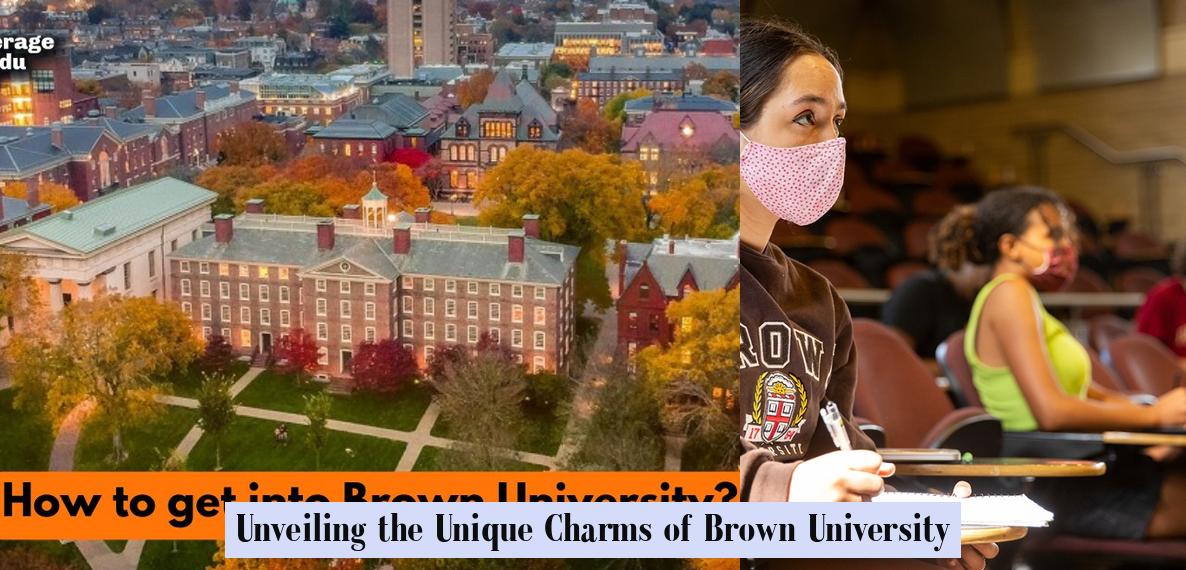 Unveiling the Unique Charms of Brown University - JobLoving | Ultimate ...
