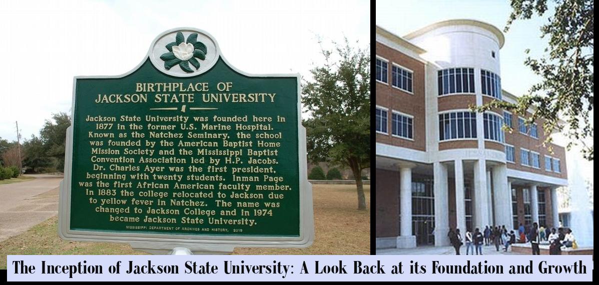 The Inception of Jackson State University: A Look Back at its ...