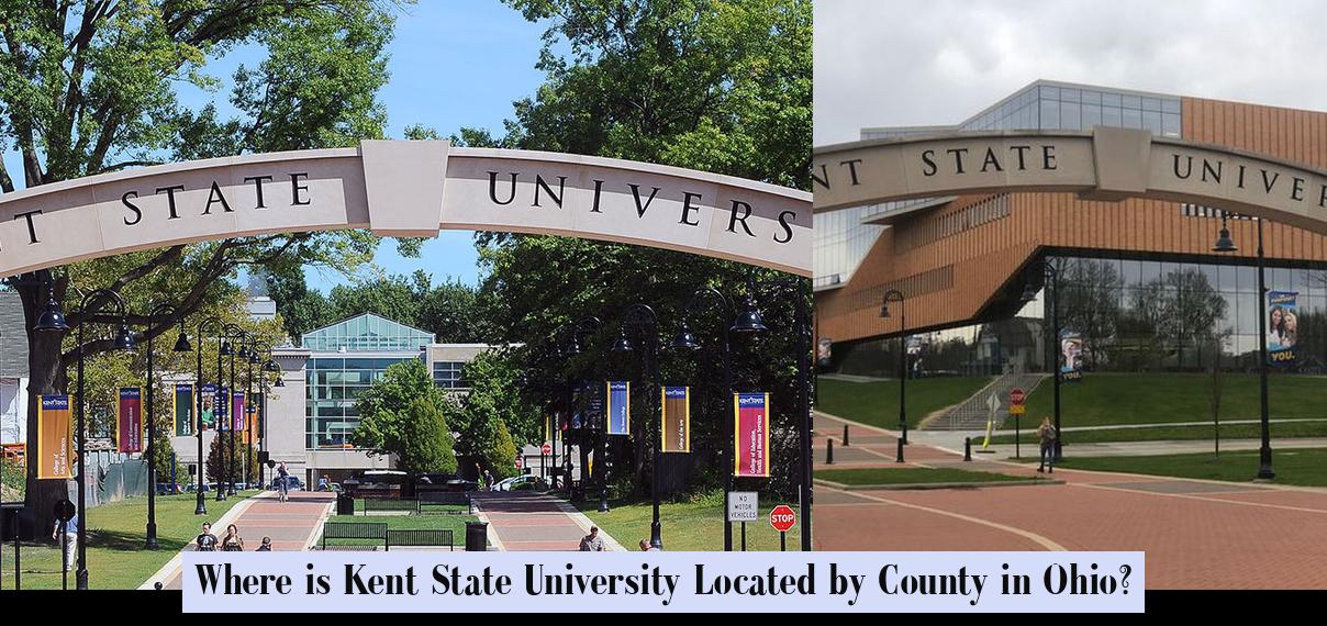 Where is Kent State University Located by County in Ohio? - JobLoving ...