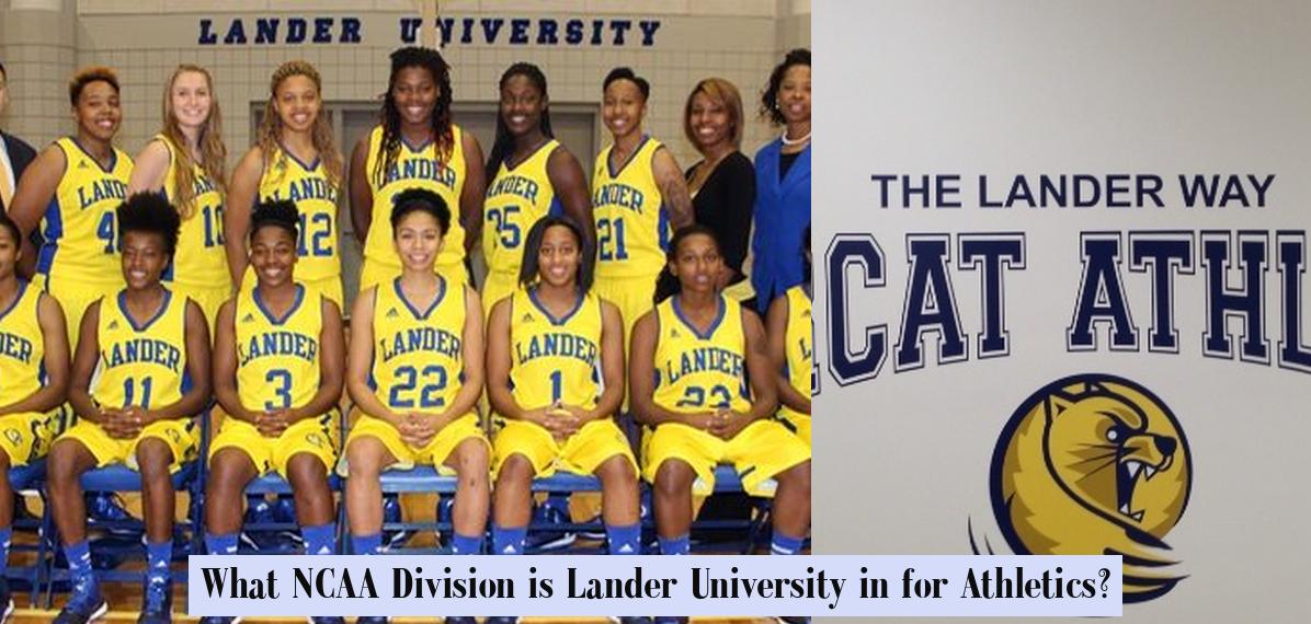 What NCAA Division is Lander University in for Athletics? - JobLoving ...