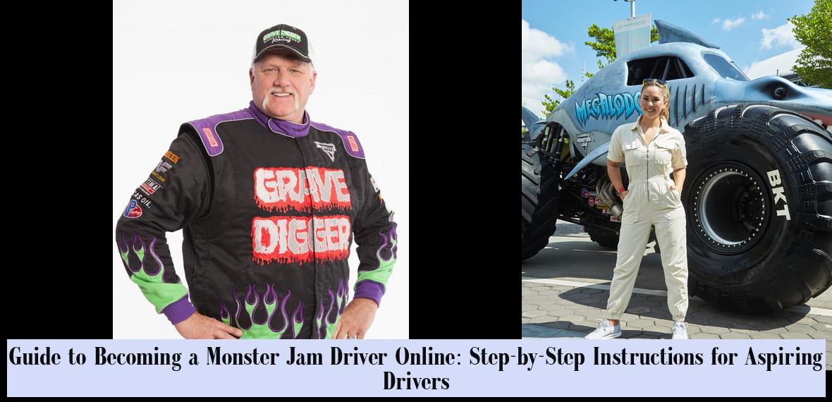 Guide to Becoming a Monster Jam Driver Online: Step-by-Step ...