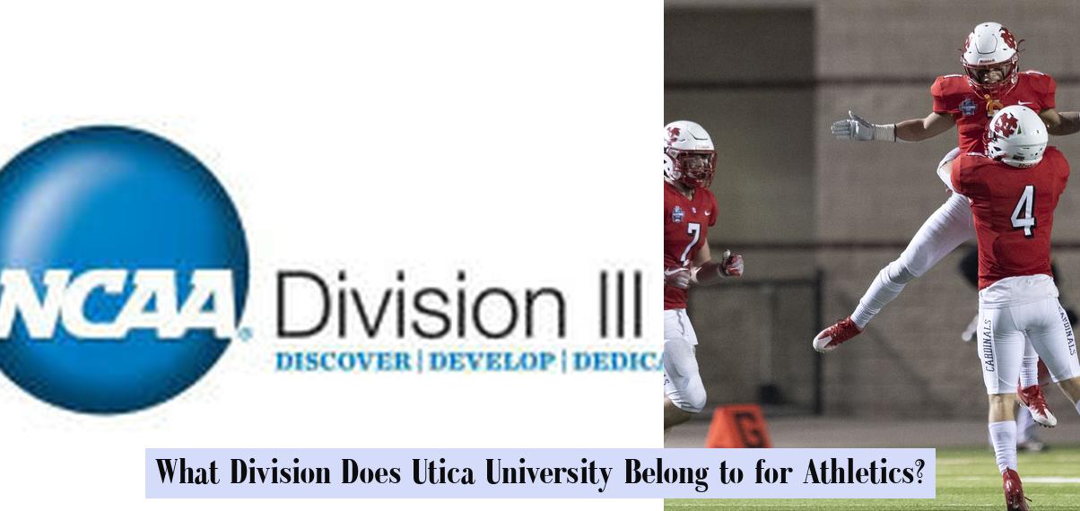 What Division Does Utica University Belong to for Athletics ...
