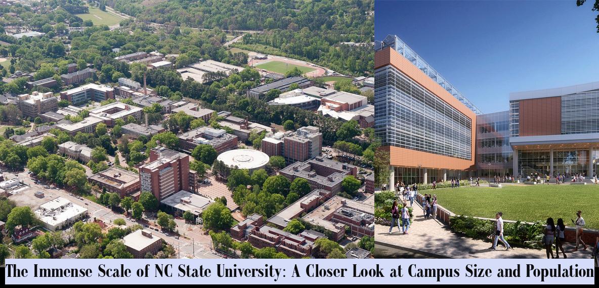 The Immense Scale of NC State University: A Closer Look at Campus Size ...