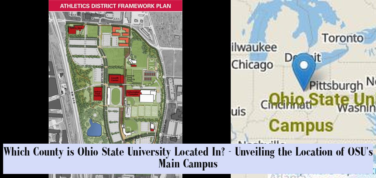 Which County is Ohio State University Located In? - Unveiling the ...
