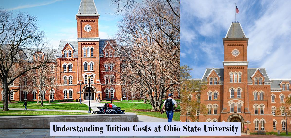Understanding Tuition Costs at Ohio State University - JobLoving ...