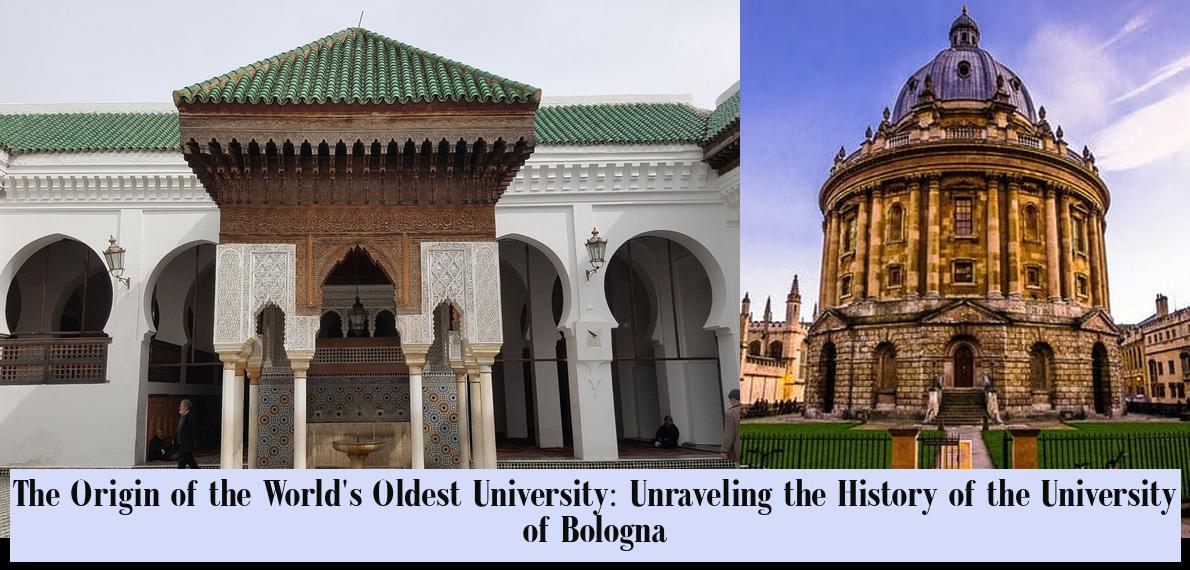 The Origin of the World's Oldest University: Unraveling the History of ...