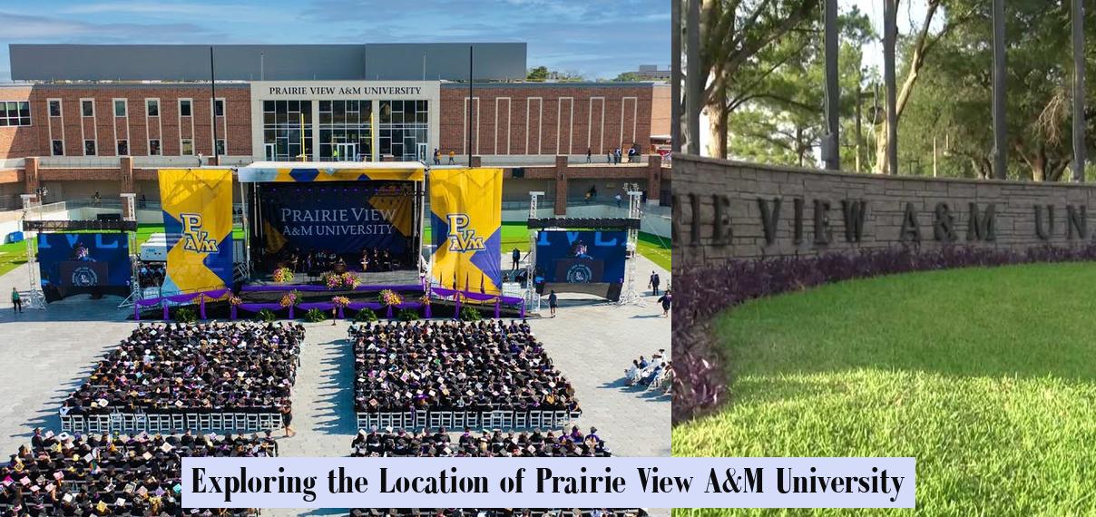 Exploring the Location of Prairie View A&M University - JobLoving ...