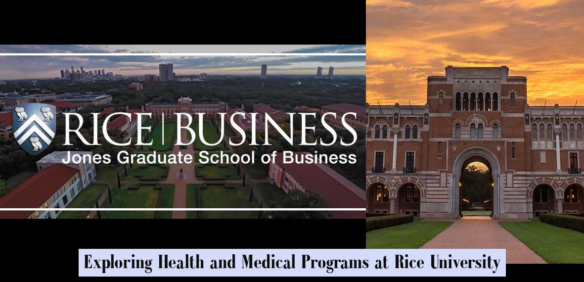 Exploring Health and Medical Programs at Rice University - JobLoving ...
