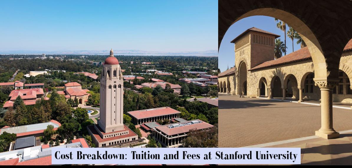 Cost Breakdown: Tuition and Fees at Stanford University - JobLoving ...