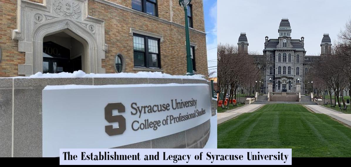 The Establishment and Legacy of Syracuse University - JobLoving ...