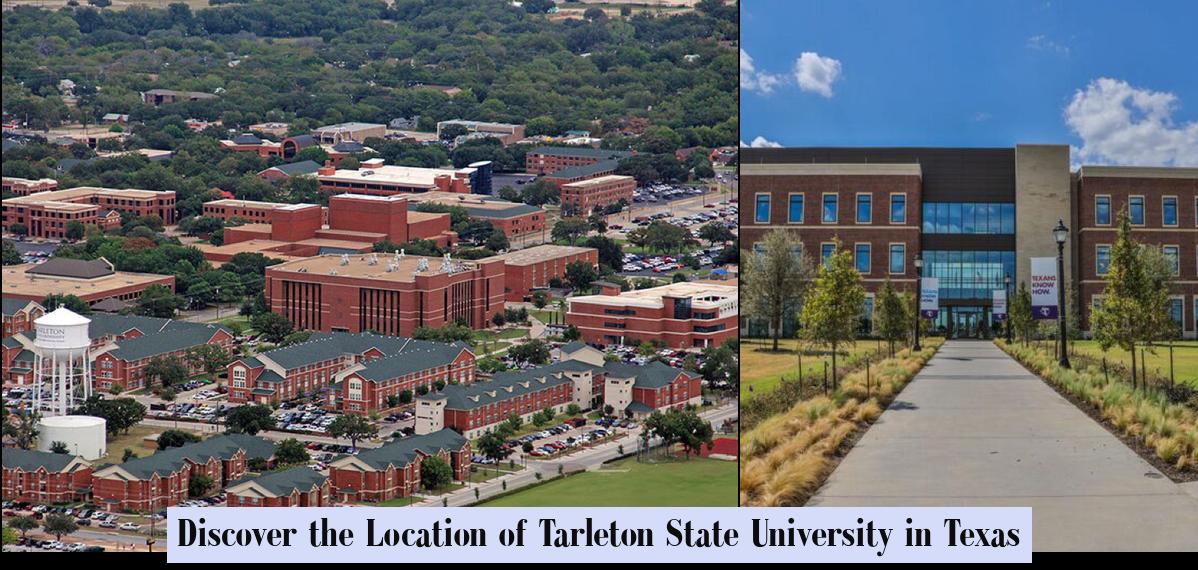 Discover the Location of Tarleton State University in Texas - JobLoving ...