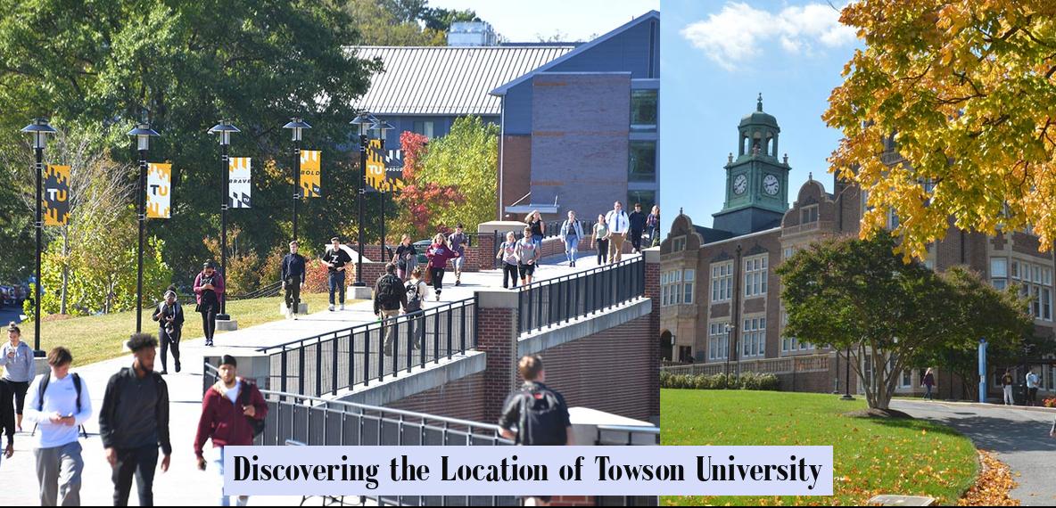 Discovering the Location of Towson University - JobLoving | Ultimate ...