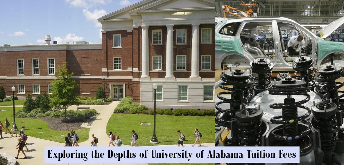 Exploring the Depths of University of Alabama Tuition Fees - JobLoving ...