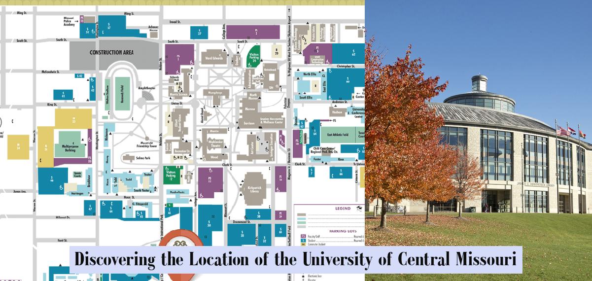 Discovering the Location of the University of Central Missouri ...