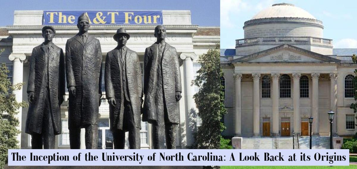 The Inception of the University of North Carolina: A Look Back at its ...