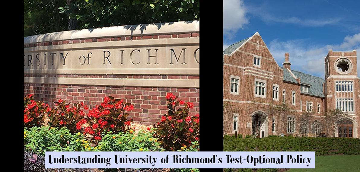 Understanding University of Richmond's Test-Optional Policy - JobLoving ...