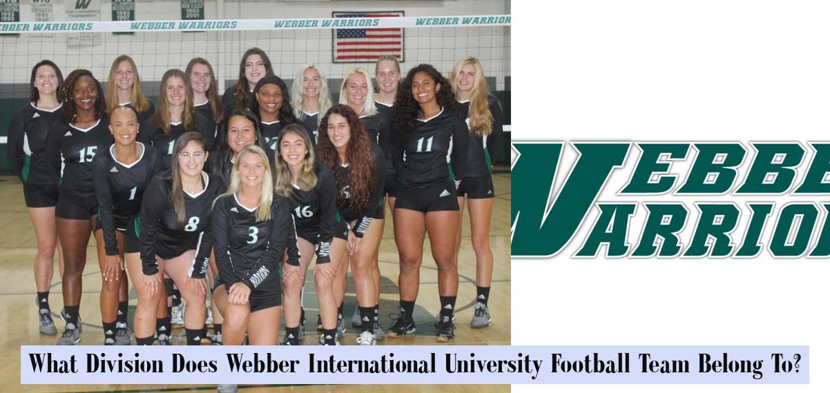What Division Does Webber International University Football Team Belong ...